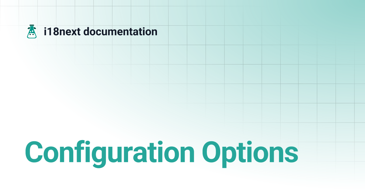 Configuration Options | i18next documentation