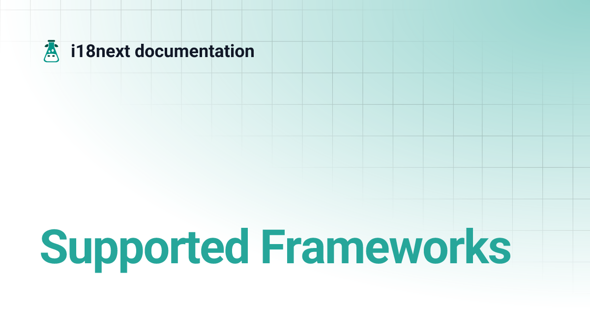 Supported Frameworks | i18next documentation